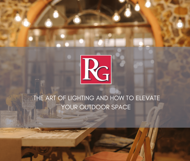 The Art of Lighting and How to Elevate Your Outdoor Space | The Remakel ...